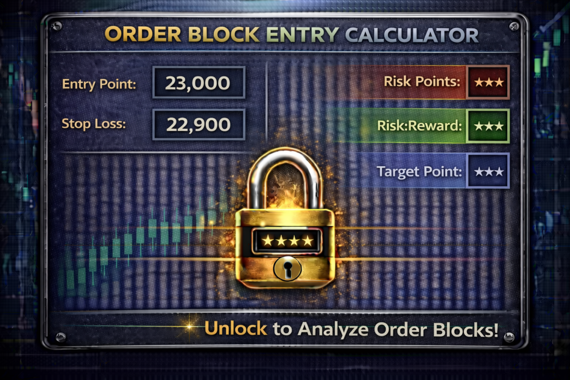 Order Block Entry Calculator in India